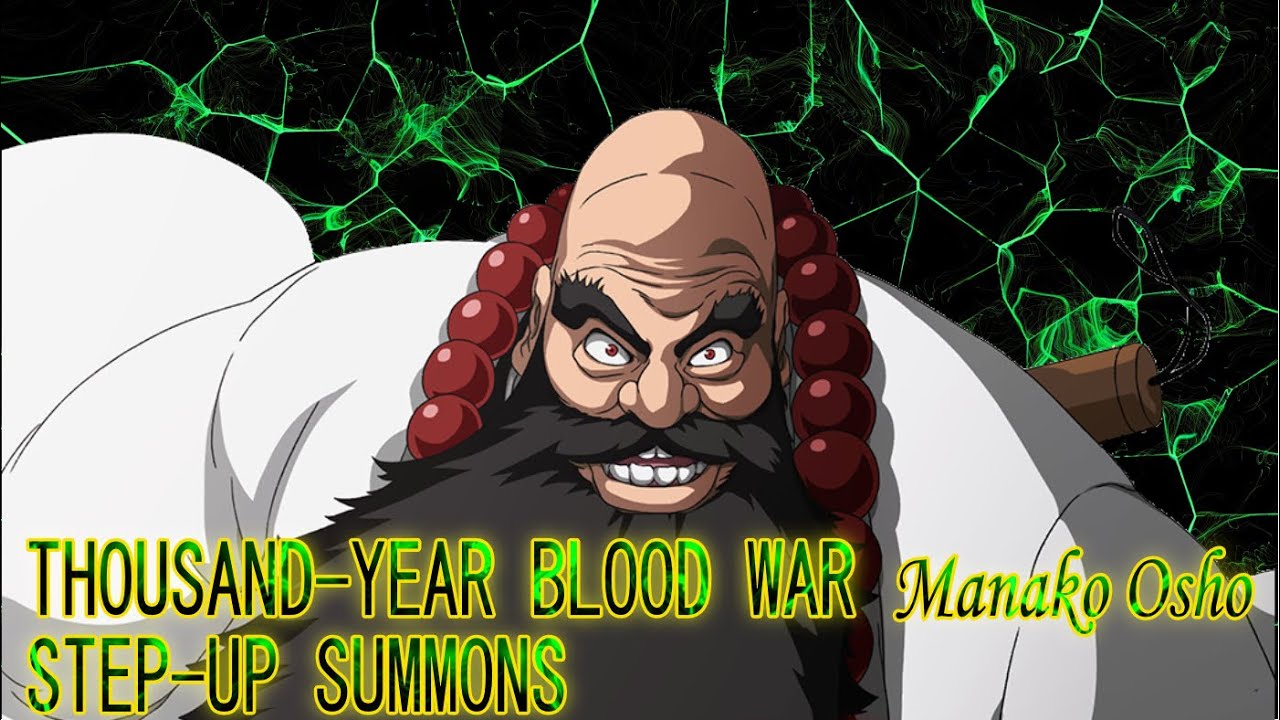 Step-up Manako Osho 1100 ORBS | Bleach Brave Souls - YouTube