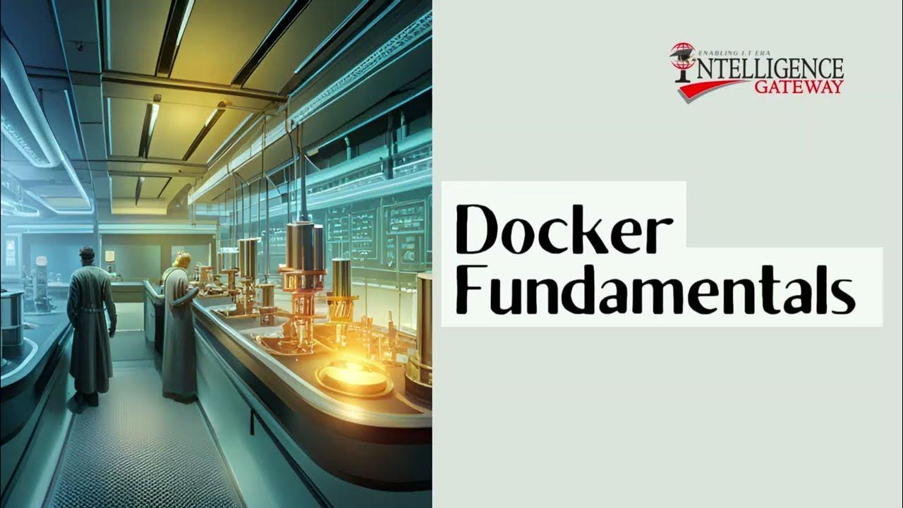 Docker Fundamentals - YouTube