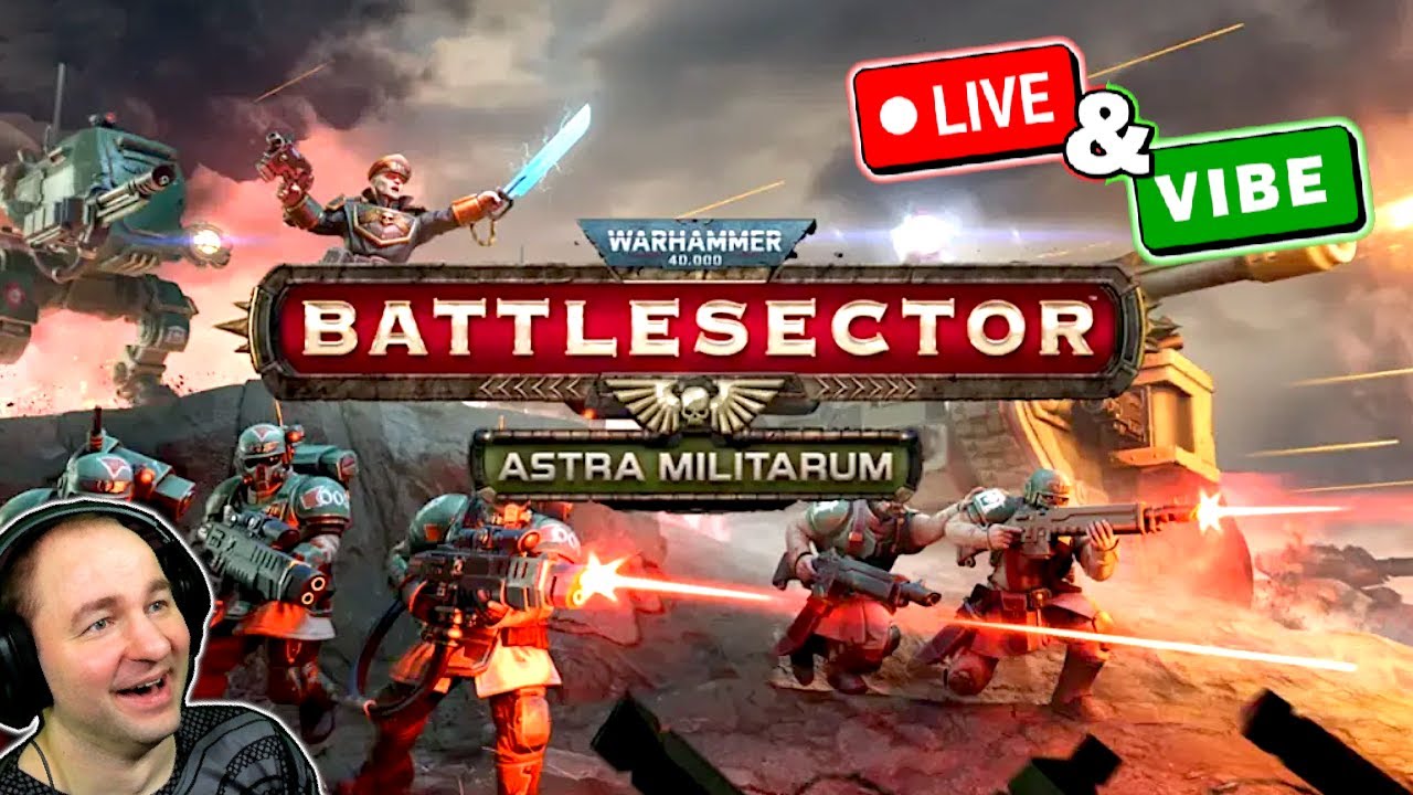Today We First Play Warhammer Battle Sector - 🔴 LIVE - YouTube
