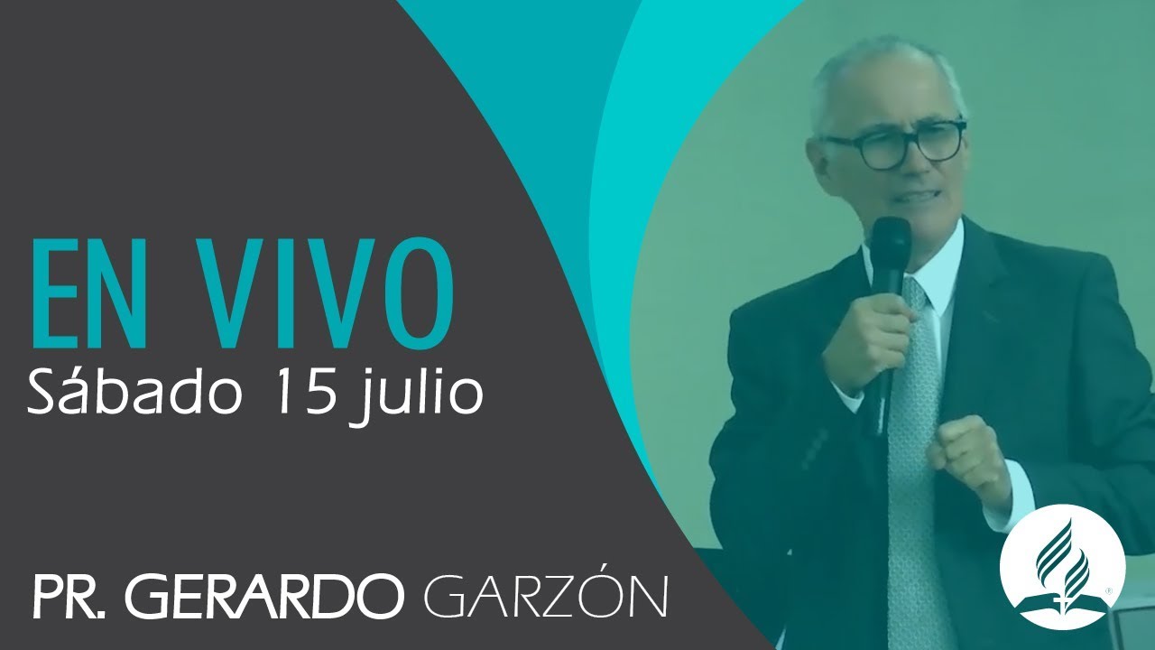 Sábado 15 julio 2017 / Pr. Gerardo Garzón - YouTube