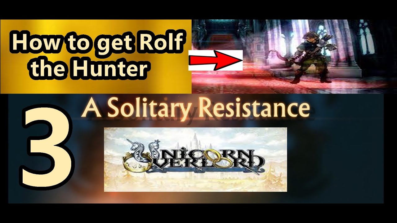 How to Get Rolf the Hunter - Unicorn Overlord Walkthrough #03 - YouTube