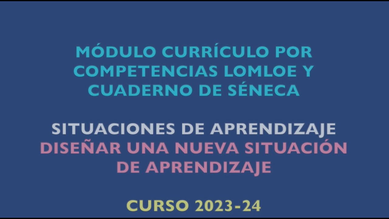 08 Módulo de Competencias y Cuaderno de Séneca 23-24 - Situaciones de Aprendizaje - Crear nueva ...