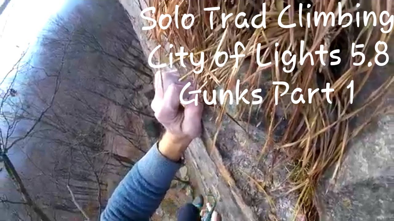 #129 Solo Trad Climbing with Revo-City of Lights 5.8 at the Gunks - YouTube
