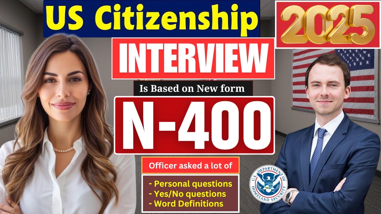 US Citizenship New N-400 Naturalization Interview 2025 Questions ...