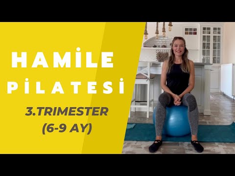 Hamile Pilatesi 3.Trimester (6-9 AY)