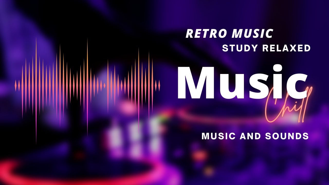 Música chill retro - Retro chill music - Retrowave Punk - YouTube