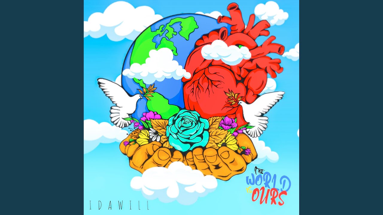 The World Is Ours - YouTube