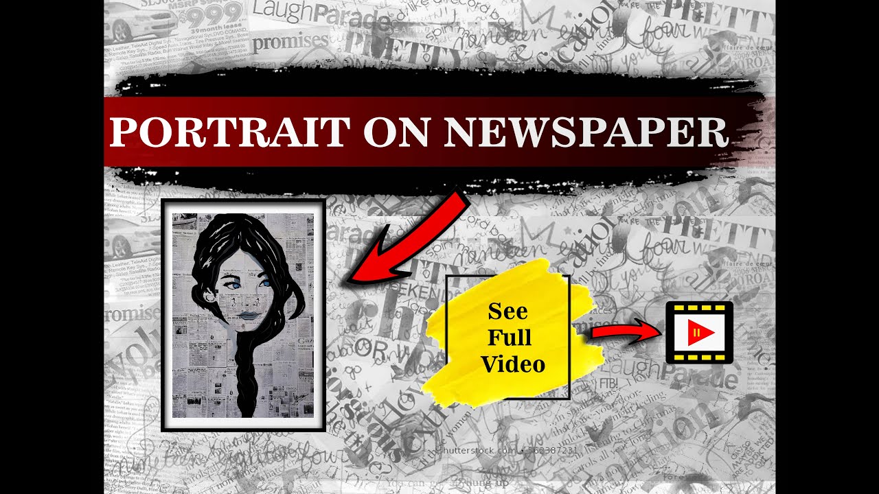 Portrait on newspaper | Newspaper art | Newspaper collage | Timelapse ...