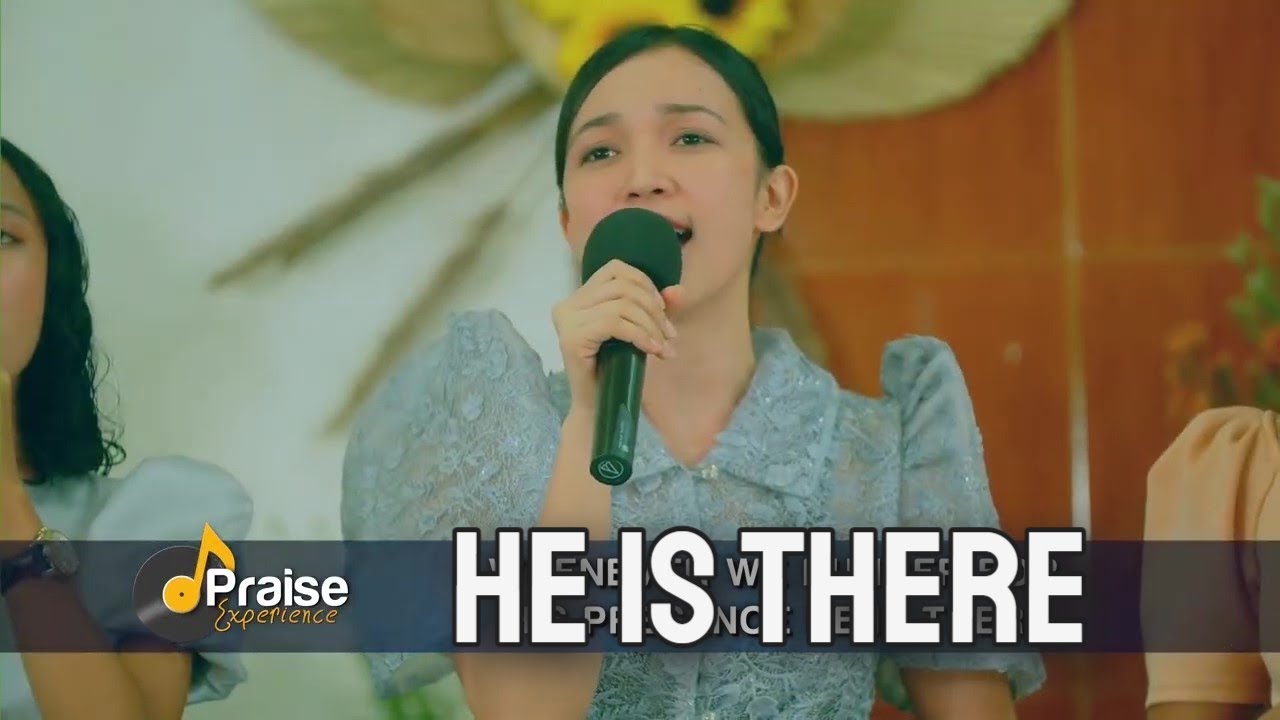 He Is There - YouTube