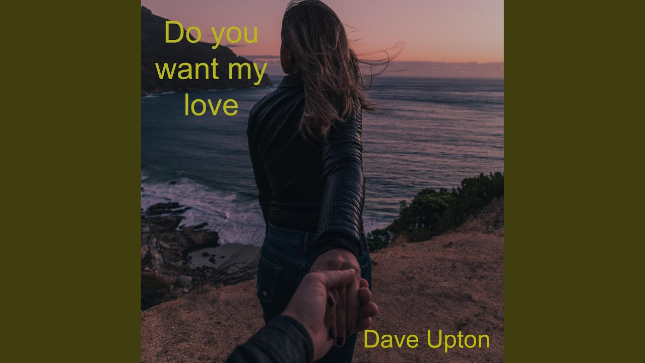 Do you want my love - YouTube