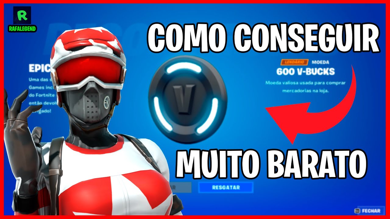 COMO CONSEGUIR 600 VBUCKS MUITO BARATO NO FORTNITE! - YouTube