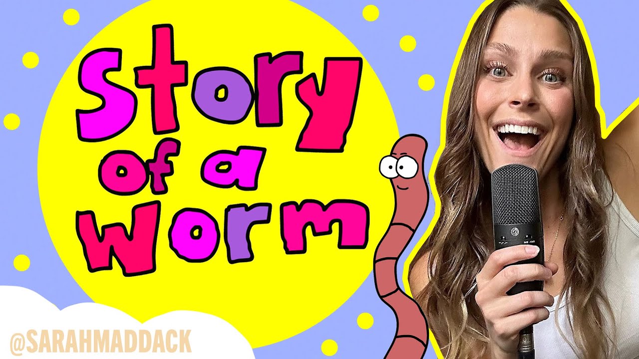 Story of a Worm [OFFICIAL ANIMATED VIDEO] by Sarah Maddack - YouTube