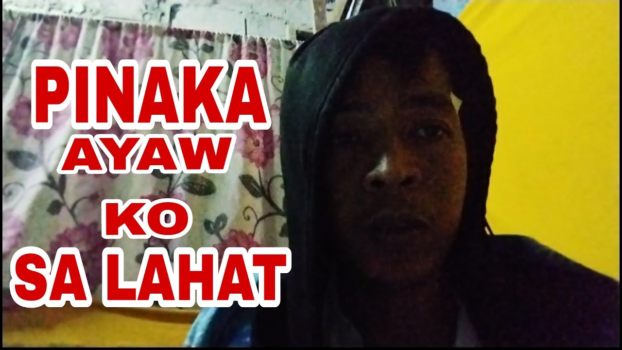 AYOKO SA LAHAT YUNG GANITO, - YouTube