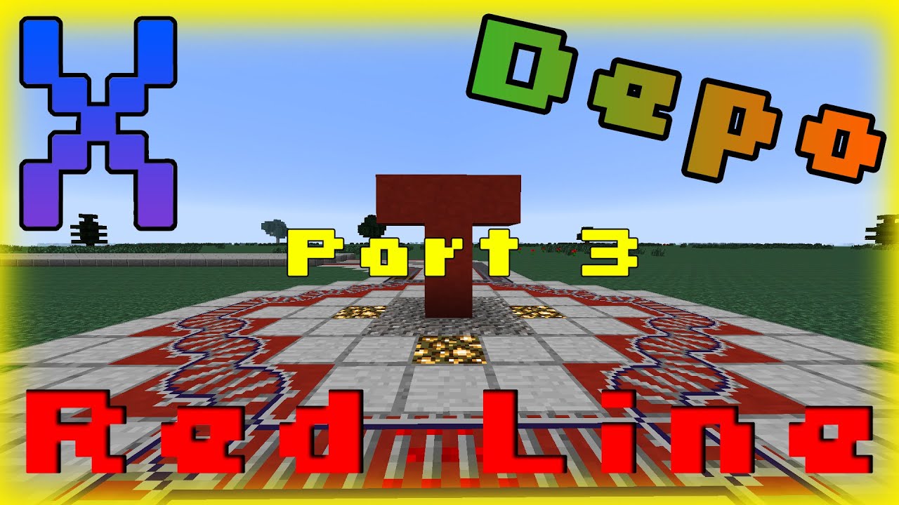TRAM IN MINECRAFT // DEPO (RED LINE) // PART 3 - YouTube