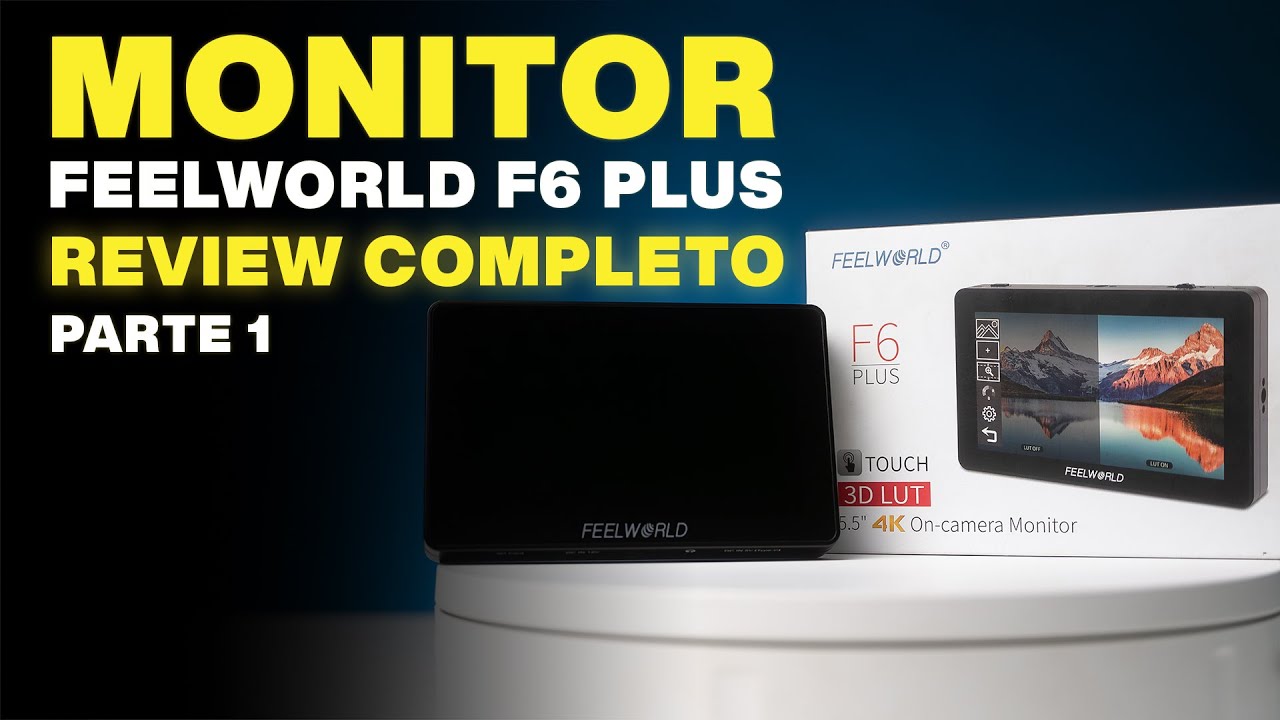 Review COMPLETO do monitor Feelworld F6 Plus - Parte 1 - YouTube