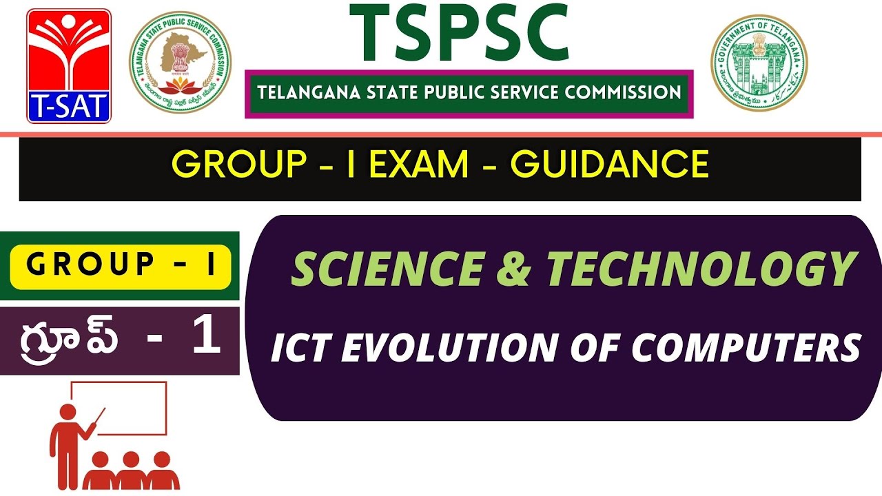 GROUP - 1 || SCIENCE & TECHNOLOGY - ICT EVOLUTION OF COMPUTERS || T-SAT ...