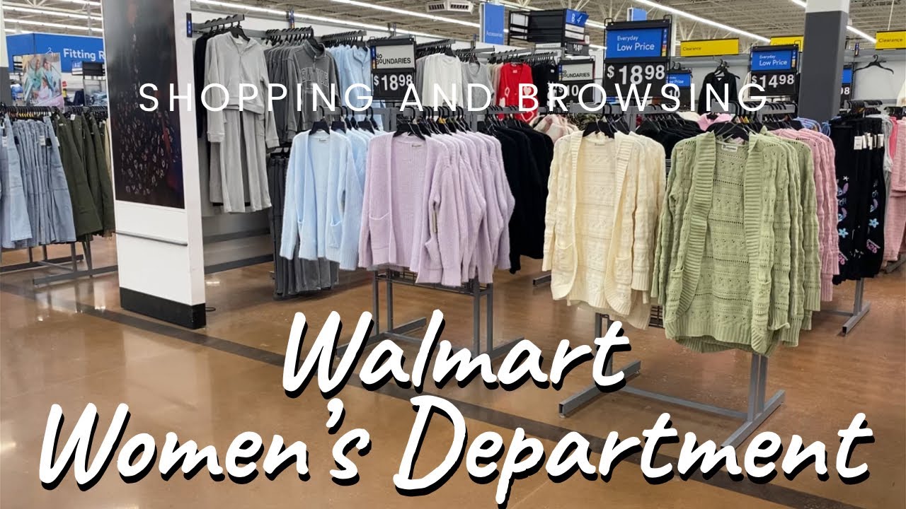 WALMART WOMEN’S CLOTHES SHOP WITH ME * WALMART WOMEN’S CLOTHES * WOMEN ...