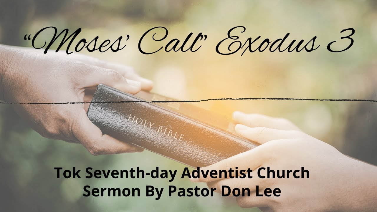 “Moses’ Call” Exodus 3 - YouTube