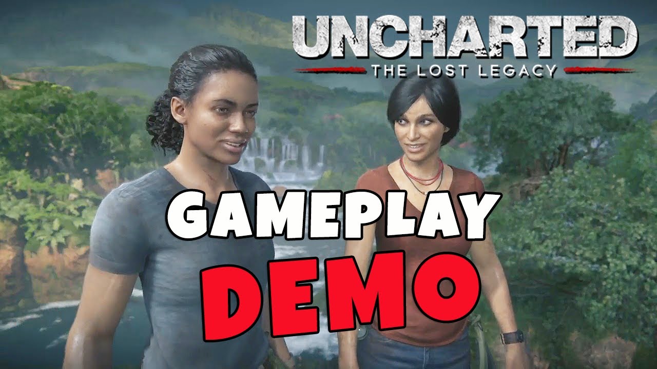 UNCHARTED: THE LOST LEGACY - Demo Gameplay Walkthrough E3 2017 - YouTube