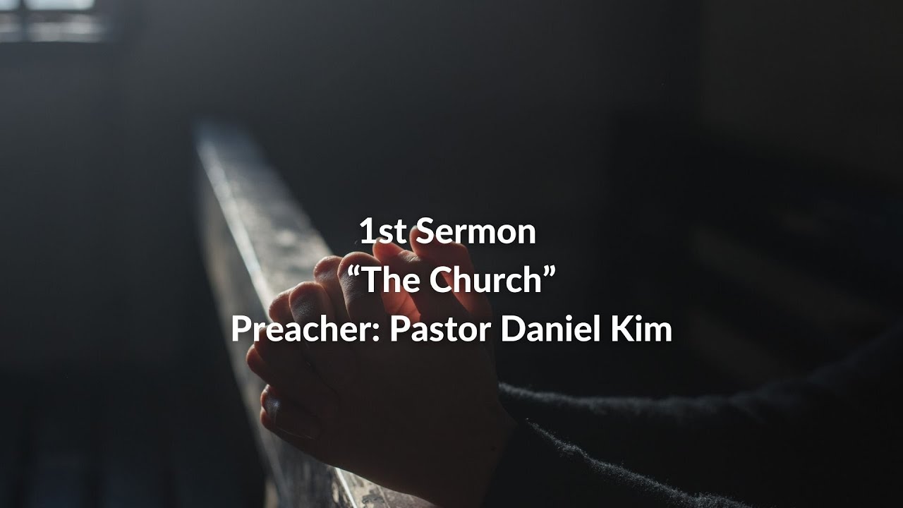 20250413 Logos Church 1st Sermon "The Church" (Live) - YouTube