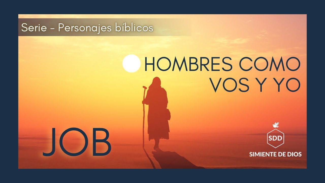 Serie: Personajes bíblicos | Job - YouTube