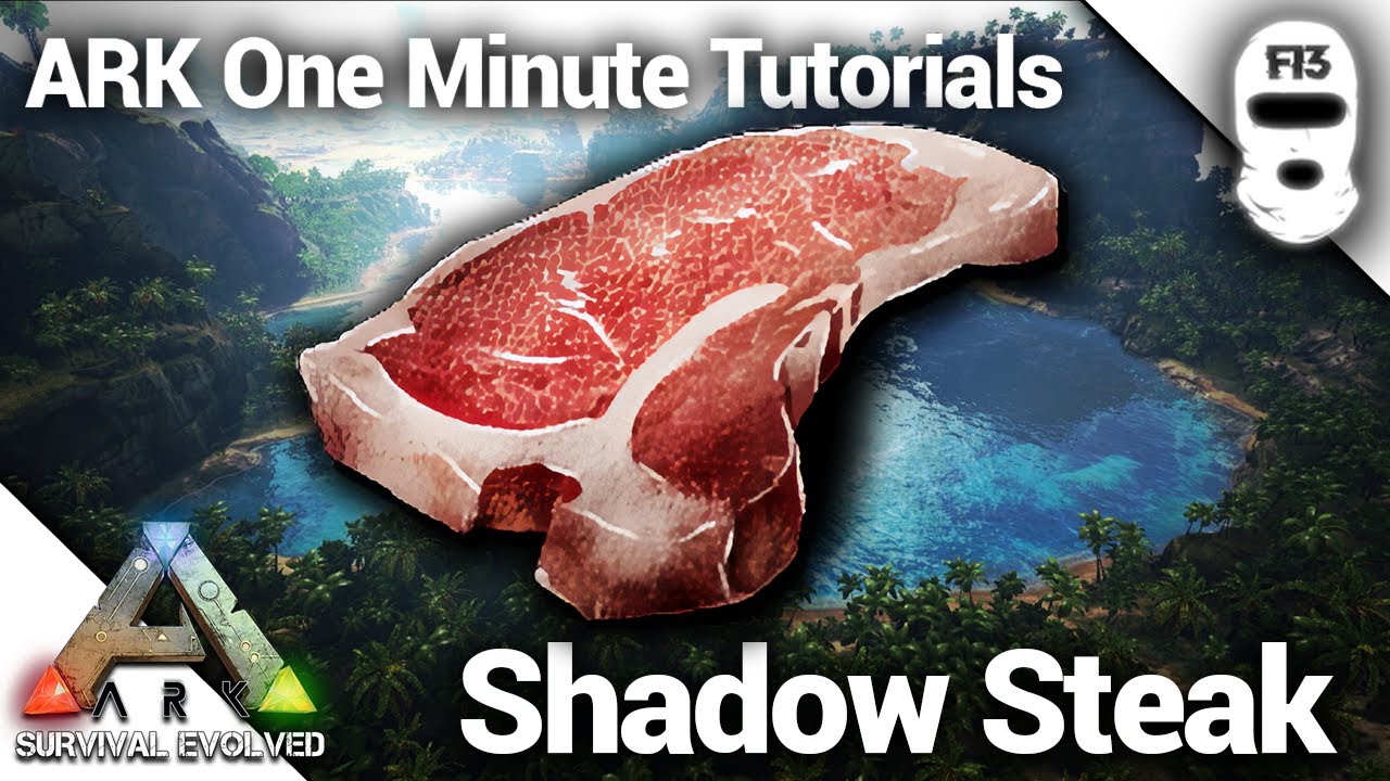 Shadow Steak Recipe Ark | Deporecipe.co