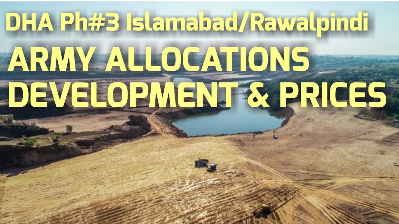 DHA ISLAMABAD |DHA PHASE 3 ISLAMABAD/RAWALPINDI|ARMY ALLOCATIONS ...