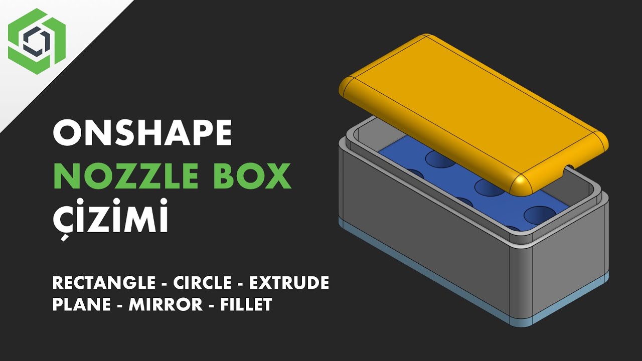 OnShape 3D Programı - Nozzle Box Çizim #onshape - YouTube