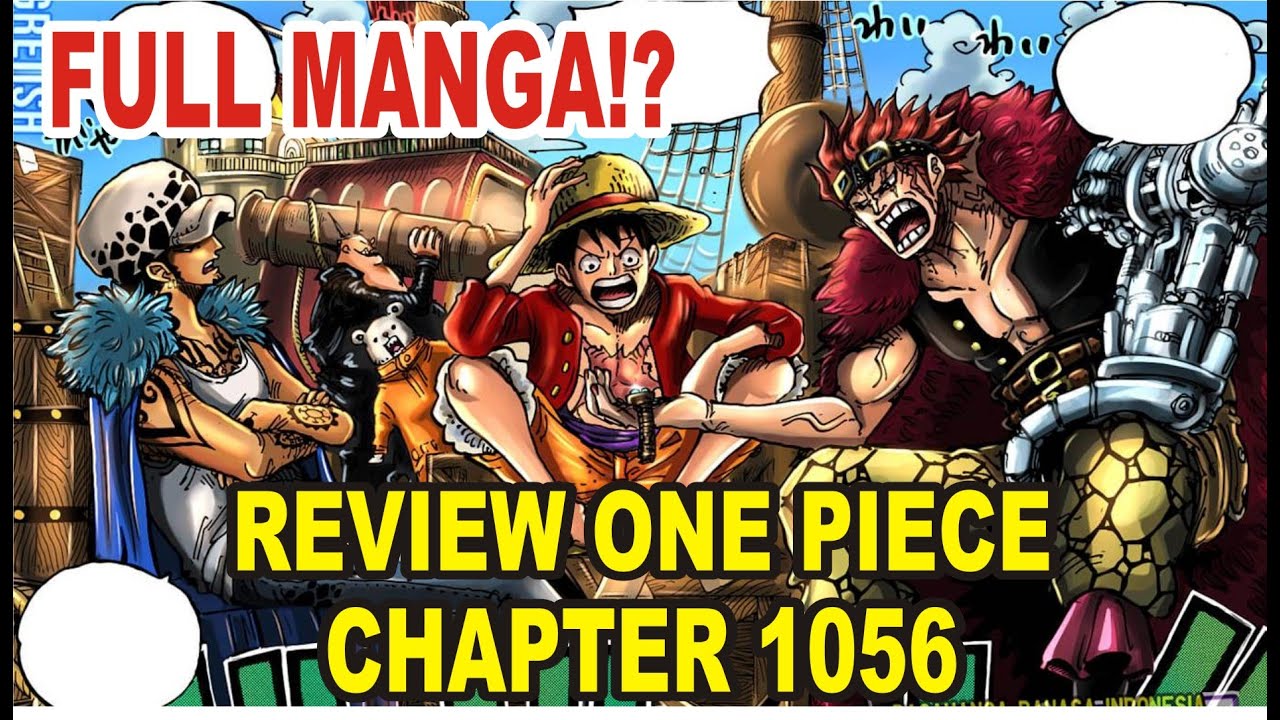 ONE PIECE CHAPTER 1056 - MELANJUTKAN PERJALANAN MENCARI ONE PIECE - YouTube