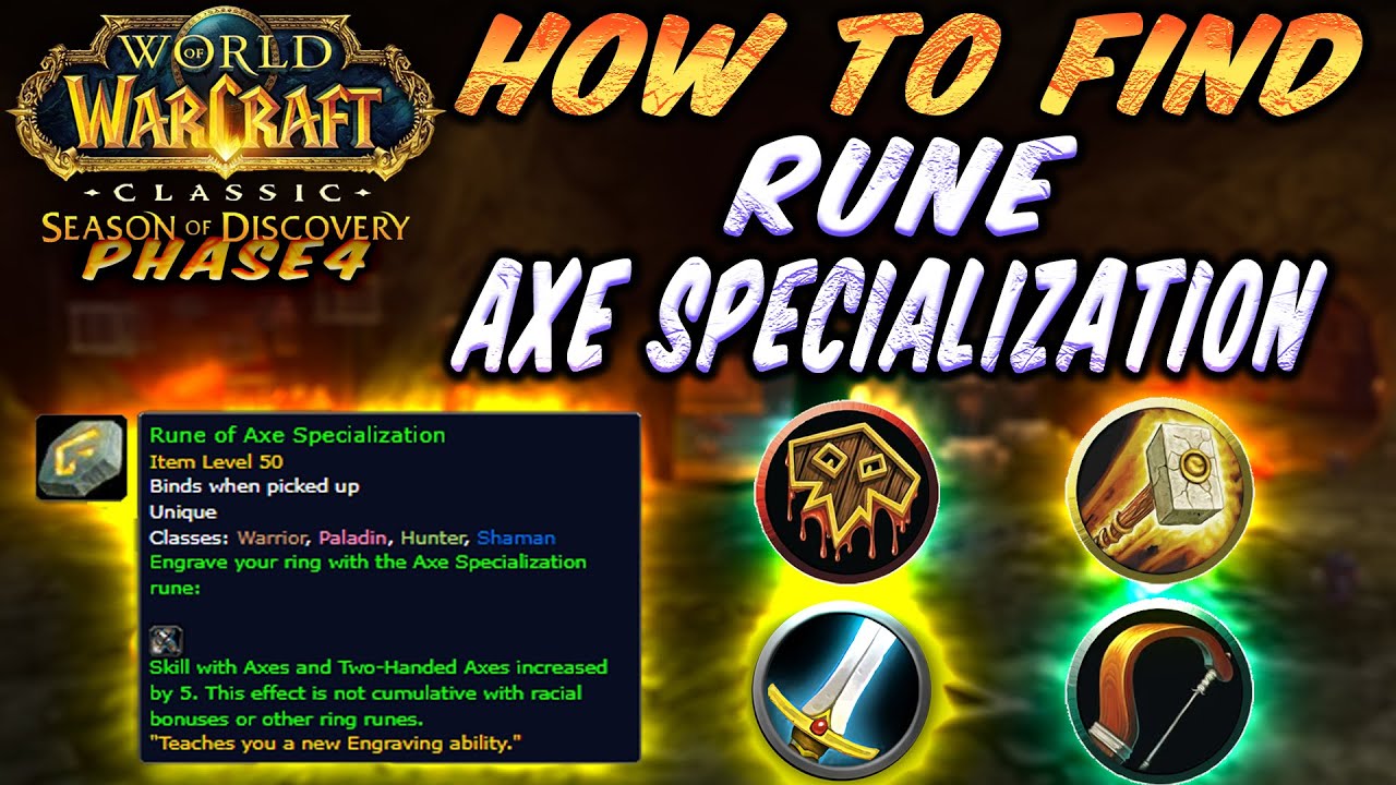 How to Find Rune OF Axe Specialization l Season of discovery Phase 4 ...