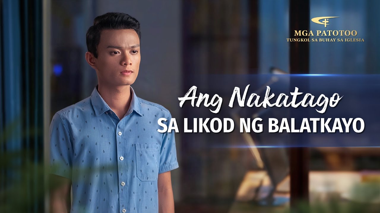 Tagalog Testimony Video | "Ang Nakatago sa Likod ng Balatkayo" - YouTube