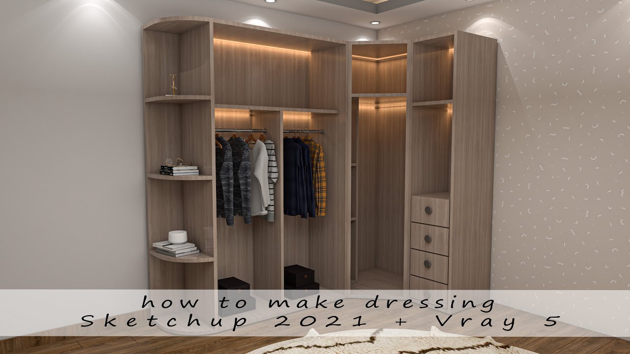 how to make dressing Sketchup 2021 + Vray 5 - YouTube