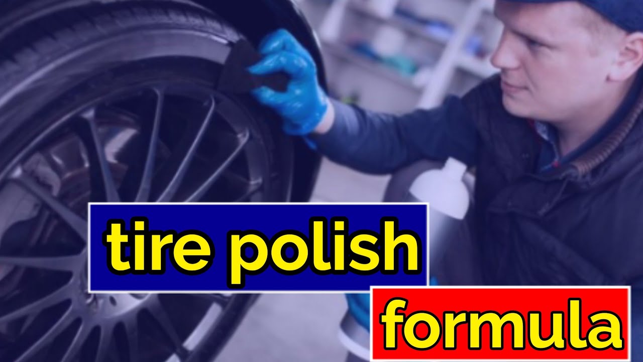 How to make tire polish formula || tire shine formula making # ...