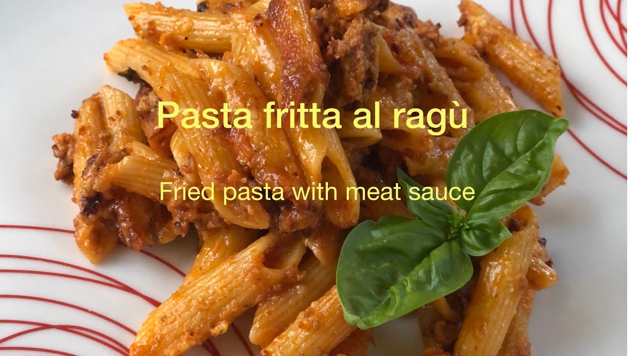 Pasta fritta al ragù(fried pasta with meat sauce) - YouTube