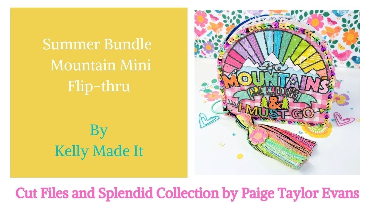 Summer Bundle Mountain Mini Flip-thru - YouTube