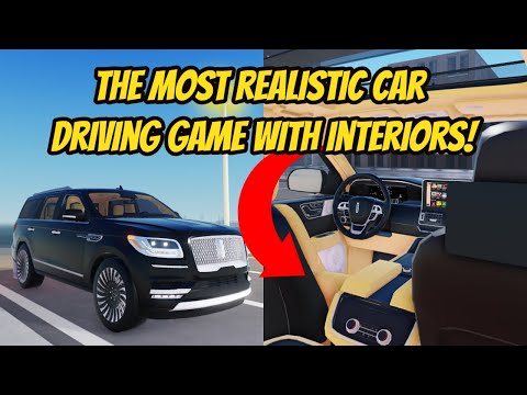 Roblox MOST Realistic Driving Car Game POV Drive (INTERIORS)