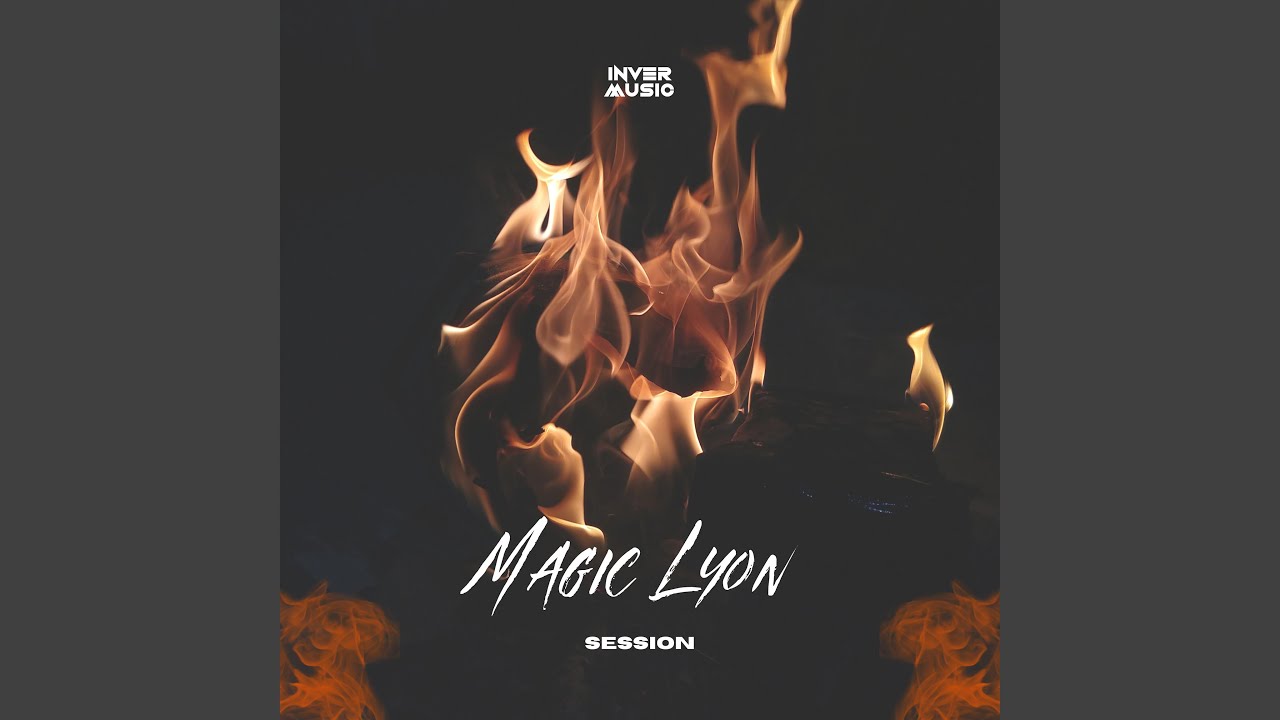 Magic Lyon Session - YouTube