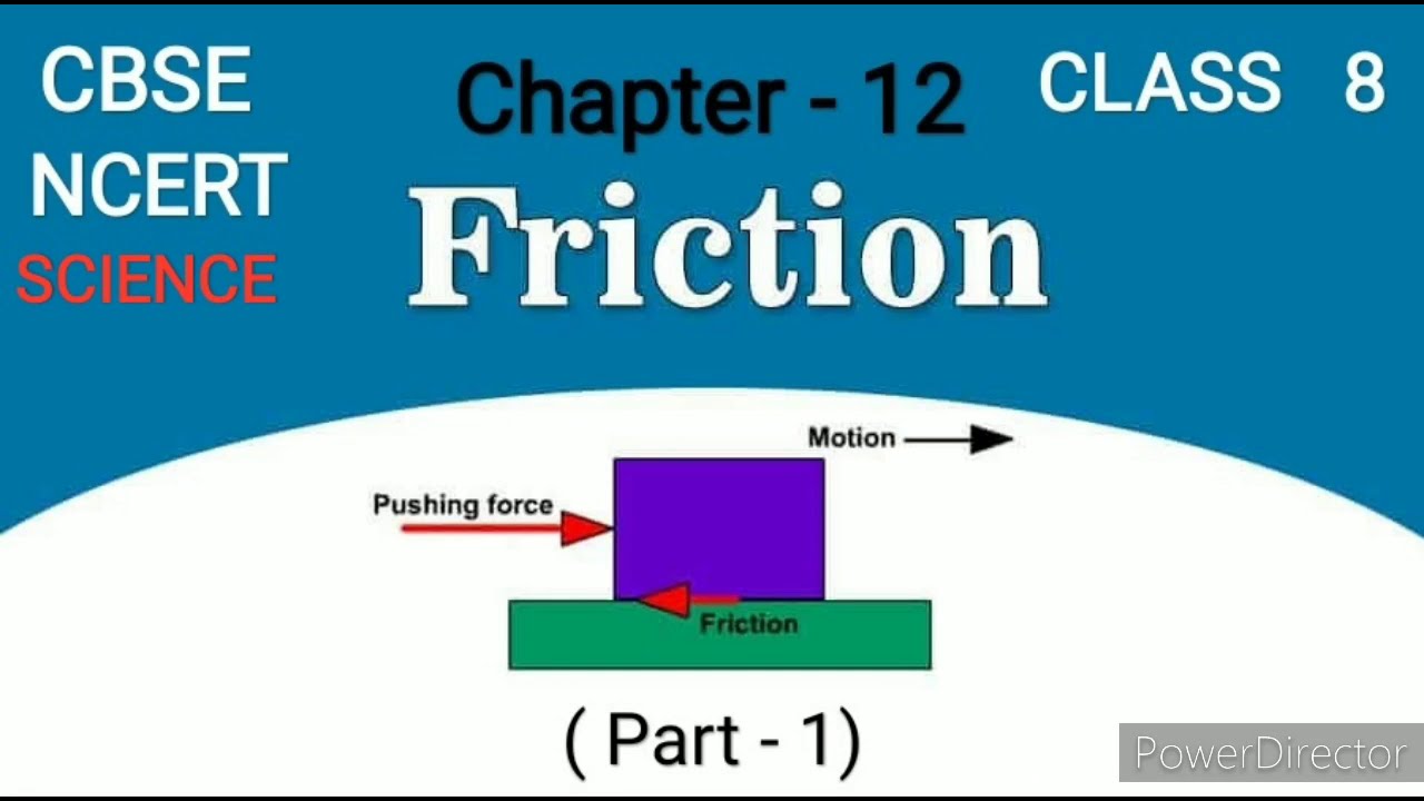 CBSE NCERT SCIENCE CLASS 8 CHAPTER - 12 FRICTION - YouTube