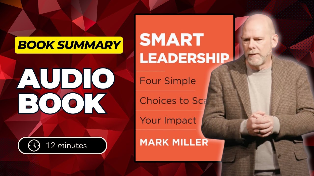 Smart Leadership - Mark Miller - YouTube