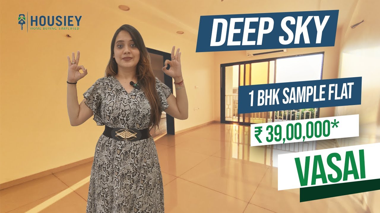 Deep Sky Vasai East | 1 BHK Sample Flat Tour | Deep Group Vasai - YouTube