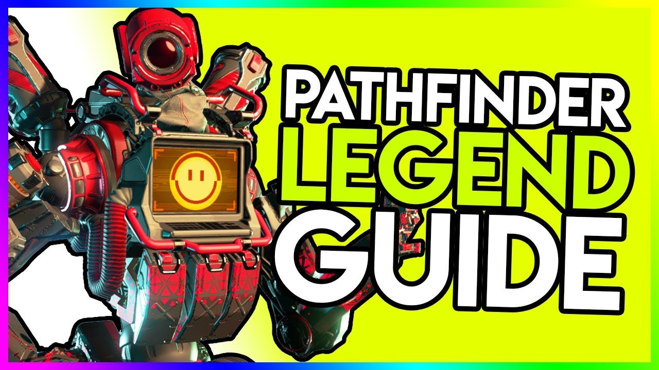 PATHFINDER FULL CHARACTER GUIDE - Apex Legends Character Overview ...