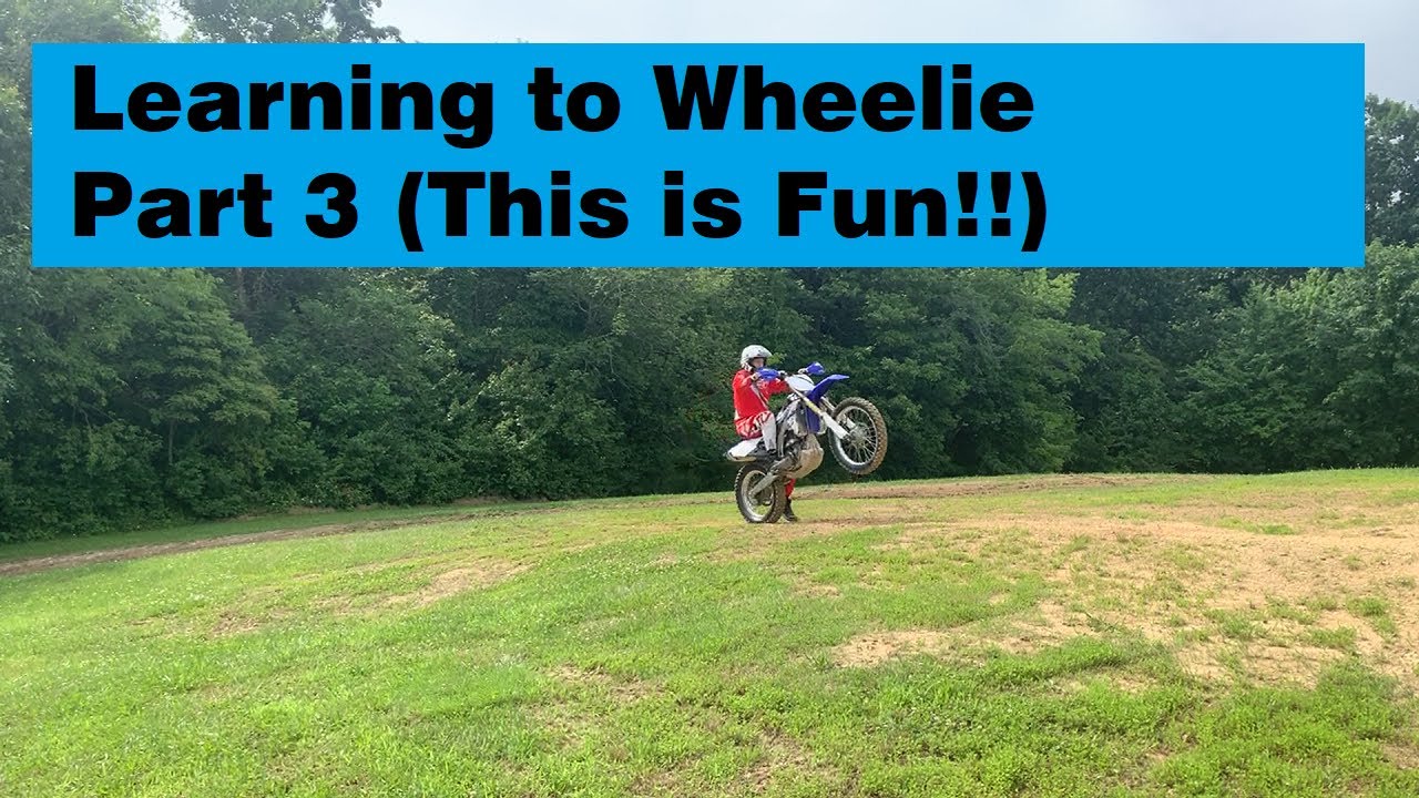Learning How to Wheelie | Part 3 - YouTube