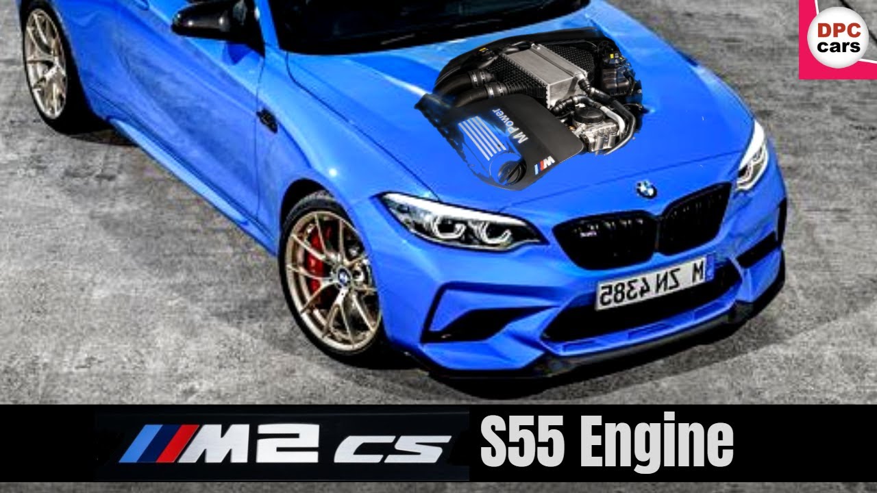 BMW M2 CS S55 Engine Explained - YouTube