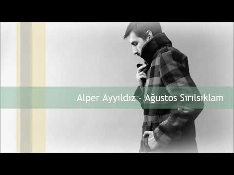 Alper ayyildiz Agustos sirilsiklam