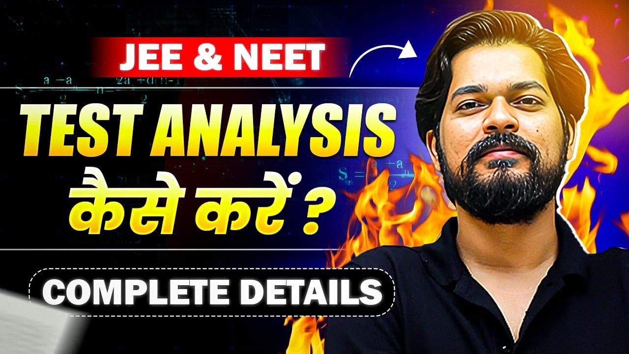 Try these Effective Ways while doing TEST Analysis for JEE & NEET Exam ...