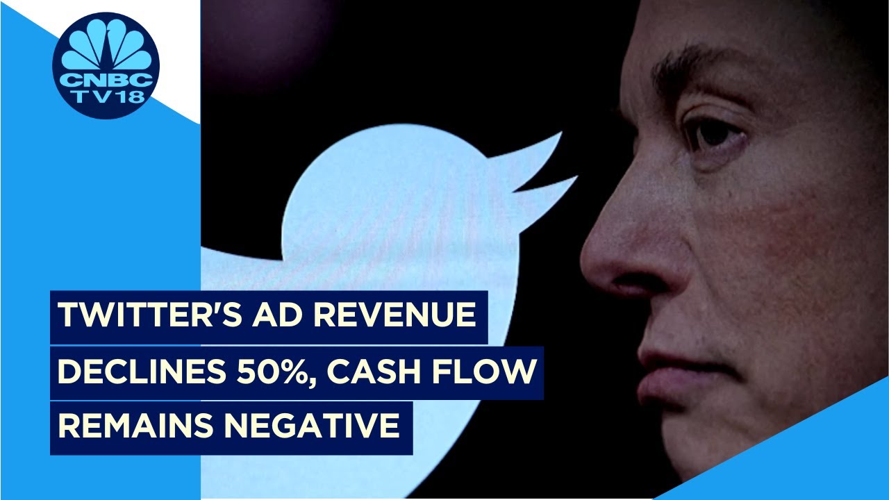 Twitter's Ad Revenue Declines 50%, Cash Flow Remains Negative | CNBC TV ...