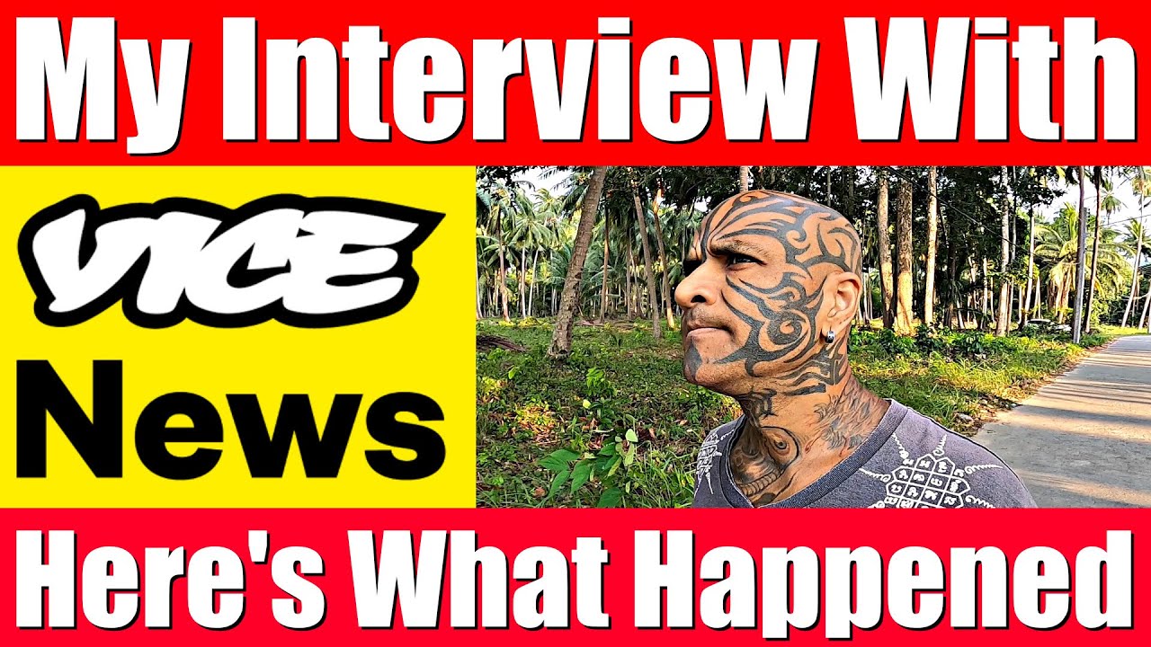 My Interview With Vice News, What Happened To It, Lessons Learned, Vice ...