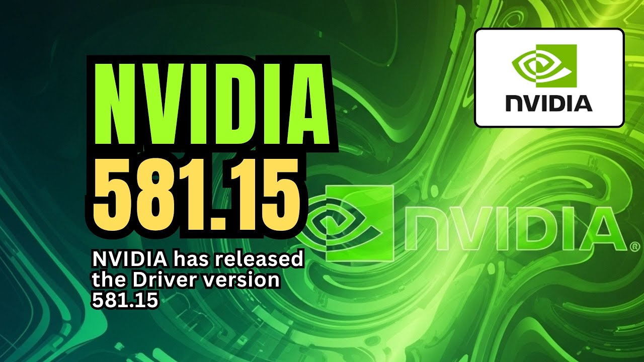 NVIDIA 581.15 Driver - YouTube