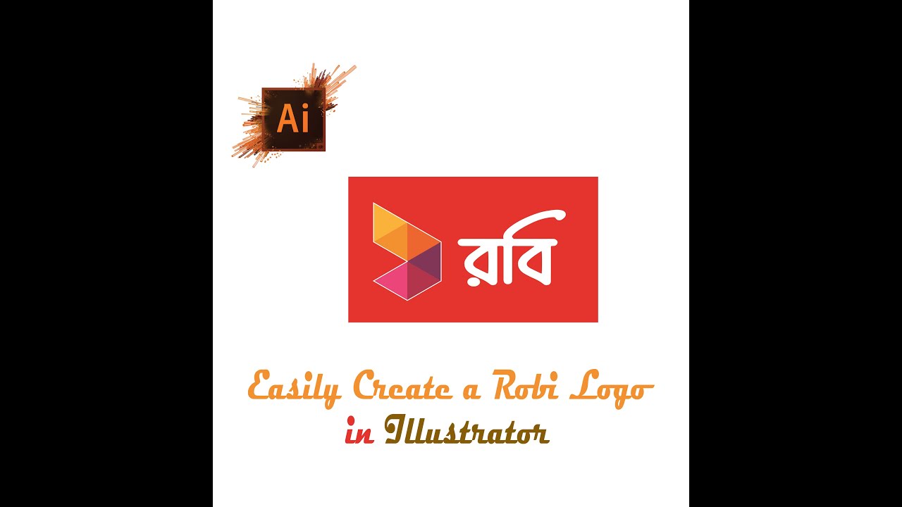 How To Make A Robi Logo In Illustrator (bangla Tutorial) - YouTube