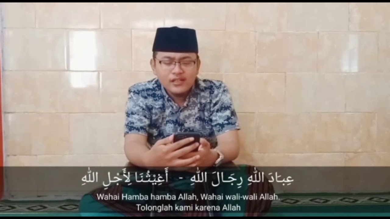 LIRIK 'IBADALLAH RIJALALLAH || Manaqib Syekh Abdul Qadir Al Jailani ...